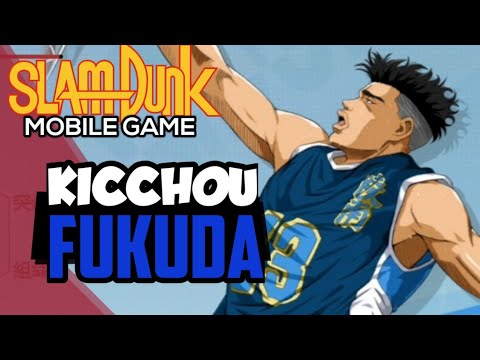 Kicchou Fukuda - Ranked Match - Slam Dunk Mobile Game | Taiwan Server ...