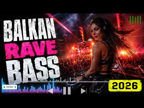 Balkan Trap Rave Bass 2026 🔥 | Viral Balkan Hip Hop Party