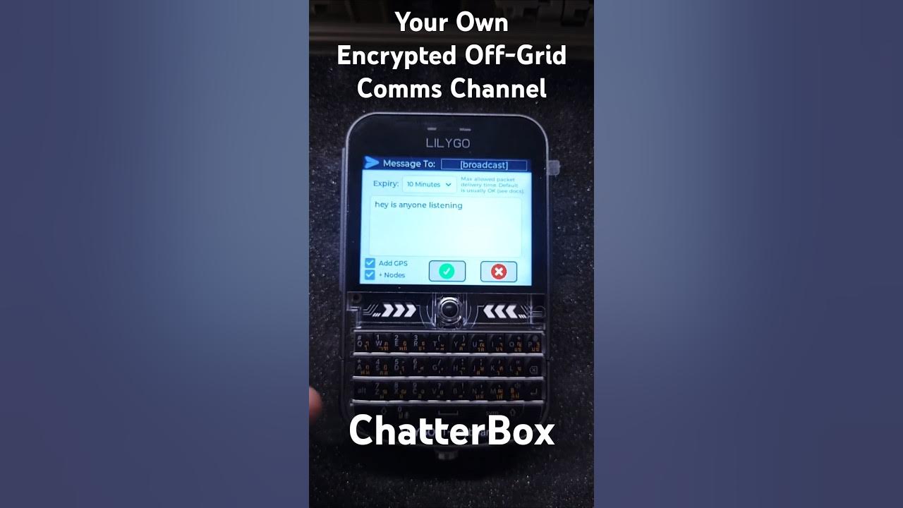 ChatterBox - Configuring an Encrypted Channel for Off-Grid Comms and Location - YouTube
