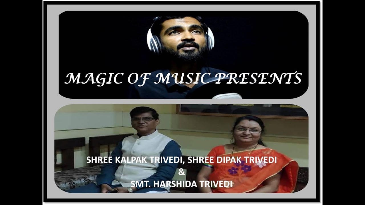 MAGIC OF MUSIC || DAY 11 || SHREE KALPAK TRIVEDI AND SHREE DEEPAK ...