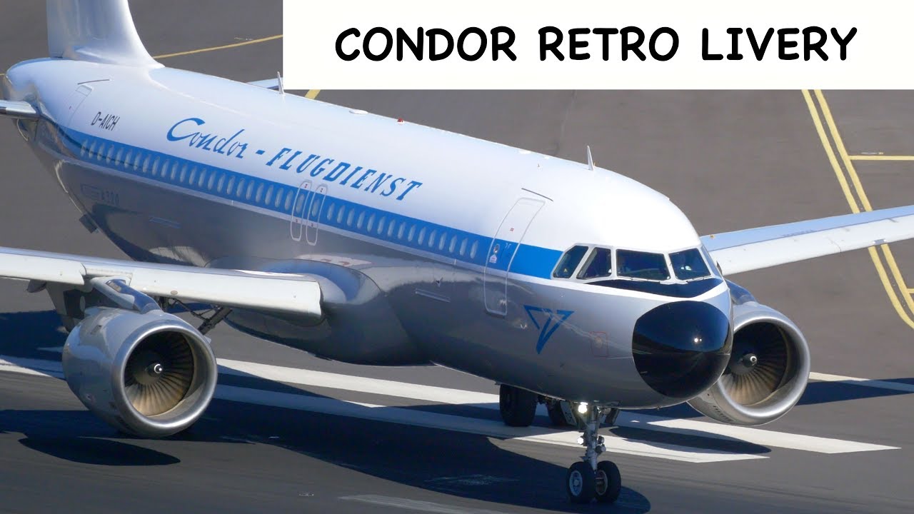 CONDOR RETRO LIVERY Airbus A320-212 at Madeira Airport - YouTube