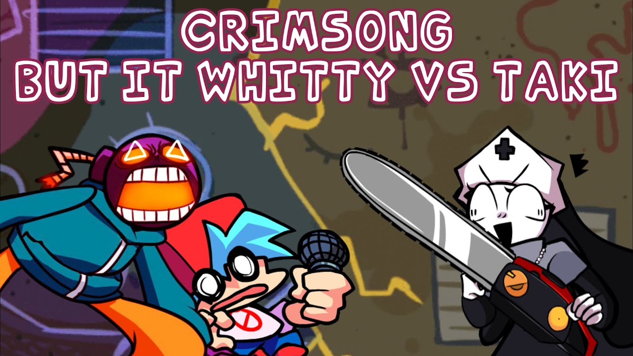 Crimsong But It Whitty Vs Taki | Vs Selever | Last chance to fight ...