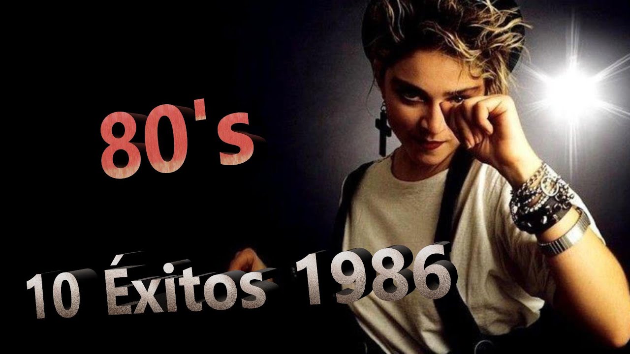Top 10 Best Songs Rock & Pop "1986" - YouTube
