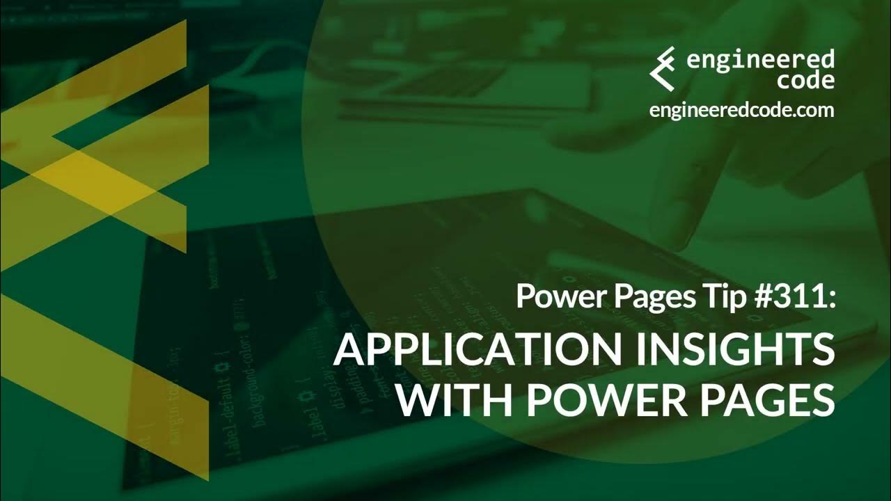 Power Pages Tip #311 - Application Insights with Power Pages - Engineered Code - YouTube