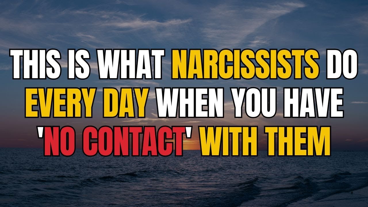This Is What Narcissists Do Every Day When You Have No Contact With this-is-what-narcissists-do-every-day-when-you-have-no-contact-with