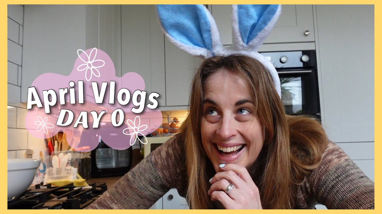 I'm Back! Easter & Birthday Fun 🌼 April Vlogs Day 0 - YouTube
