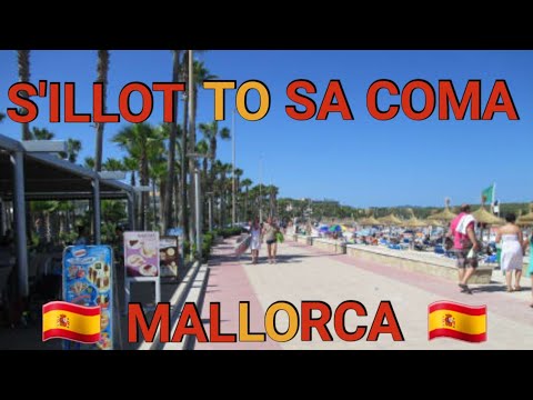 Come Explore The Beautiful Town Of S'illot & Sa Coma Mallorca Spain ...