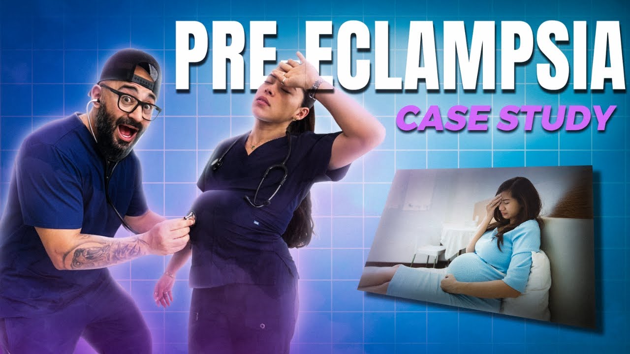 Pre-eclampsia NGN Case study | NCLEX - YouTube
