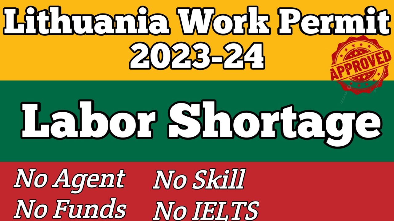 Lithuania Free Work Visa | Lithuania Work Permit For Pakistani ...