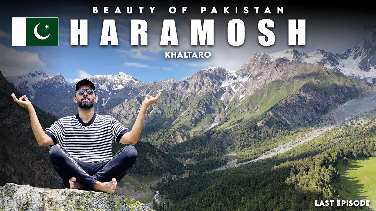 The Most Stunning Valley You Must Visit in 2024:Haramosh Valley &7 ...