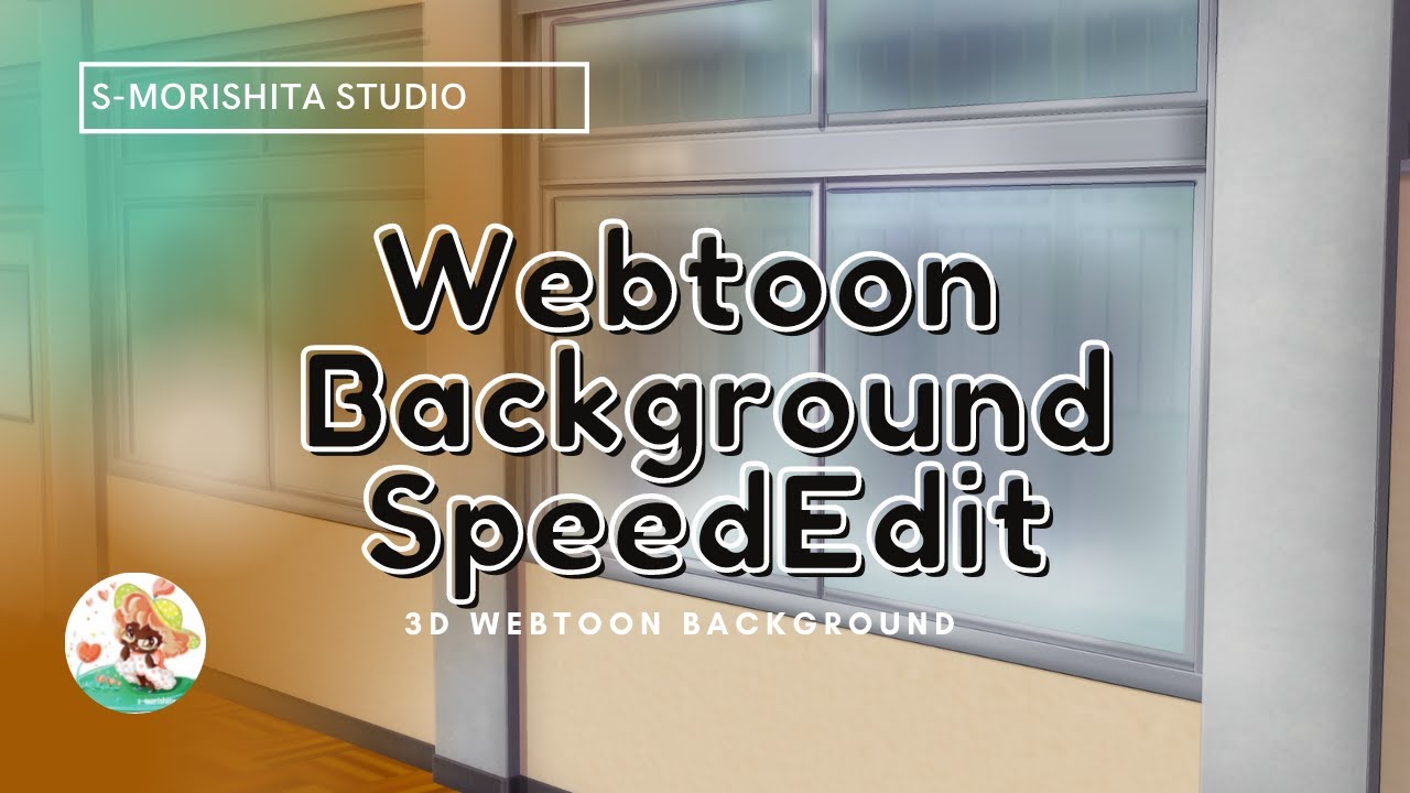 Webtoon Background SpeedEdit || Making Webtoon Backgrounds with 3D ...