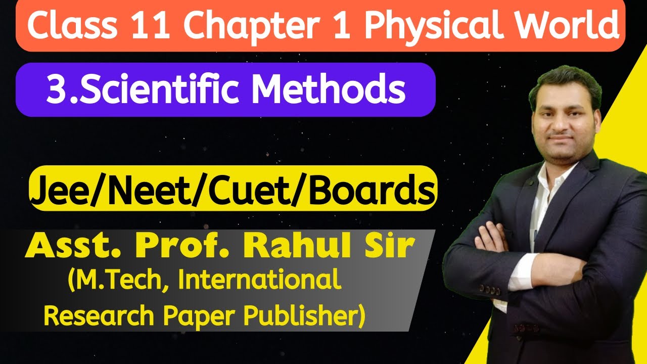 Class 11 Physics Ncert Chapter 1 | Scientific Methods | JEE/NEET | CBSE ...