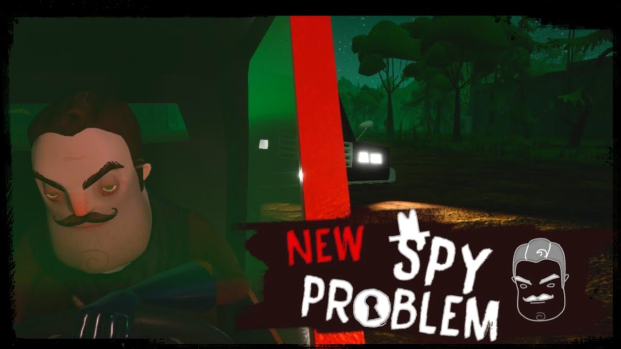 HELLO NEIGHBOR MOD KIT - NEW SPY PROBLEM [PART 2] - YouTube