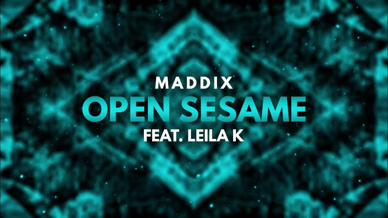 Maddix - Open Sesame (Abracadabra) - YouTube
