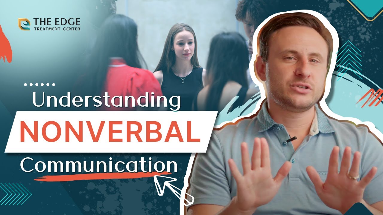 Understanding Nonverbal Communication - YouTube