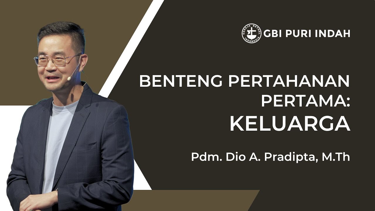 Pdm Dio A Pradipta, M TH - Benteng Pertahanan Pertama: Keluarga ...