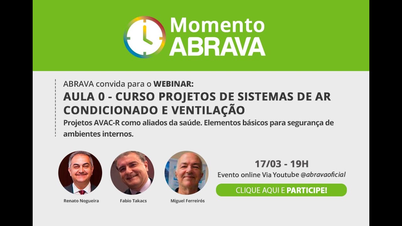 MOMENTO ABRAVA AVAC-R - AULA O - CURSO PROJETOS DE SISTEMAS DE AR ...