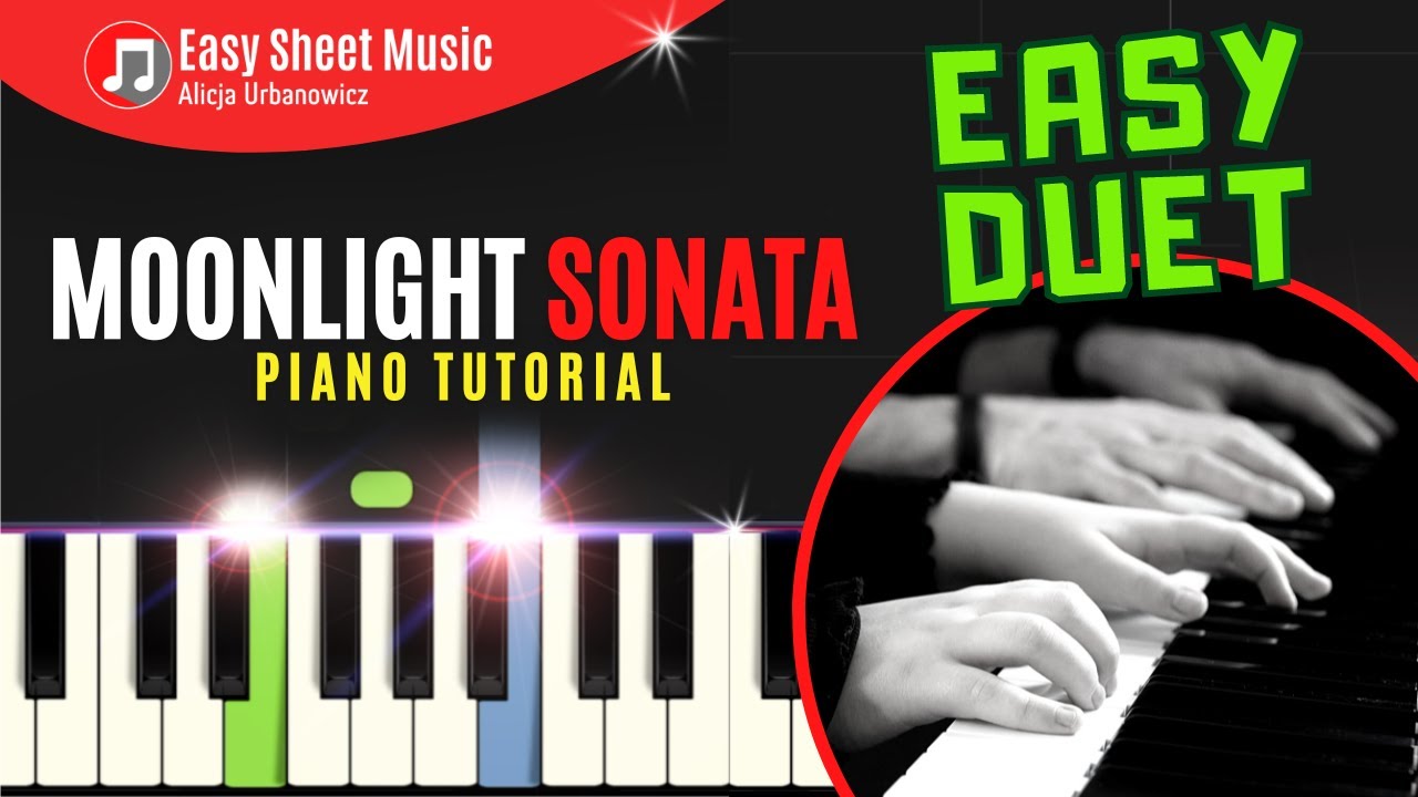 Moonlight Sonata I Easy Piano Duet for Beginners I Tutorial 4 Hands I ...