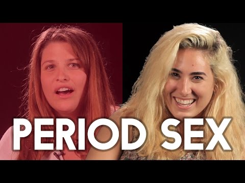 Period Sex: Gross Or Great? • Debatable