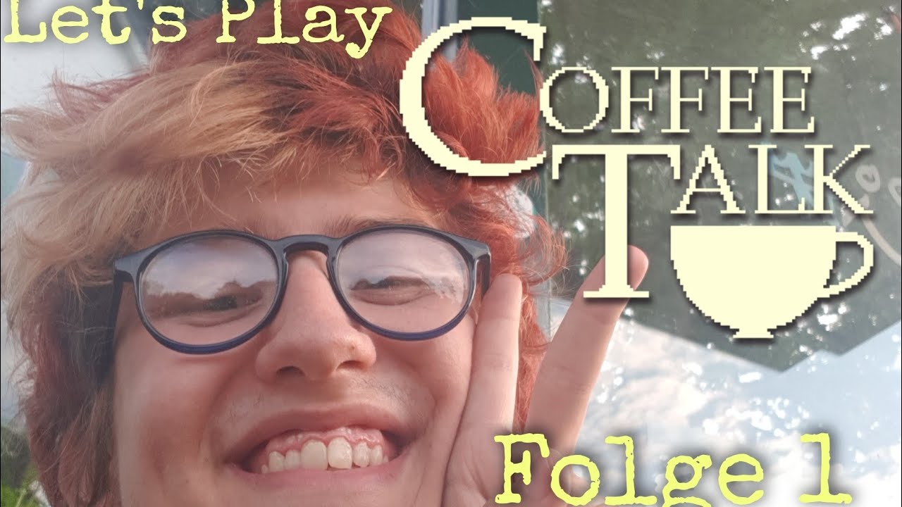 Let`s Play Coffee Talk Folge 1 Das endspannte Kaffee spiel - YouTube