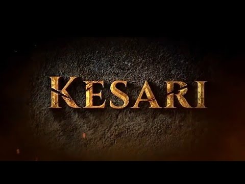 Kasari Full Movie In Hindi Full HD | केसरी फुल मूवी इन हिंदी फुल HD ...