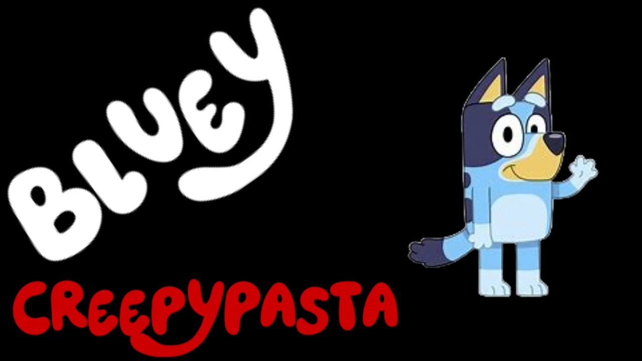 Bluey CreepyPasta - Bluey's Lost Episode (Teaser Trailer) - YouTube