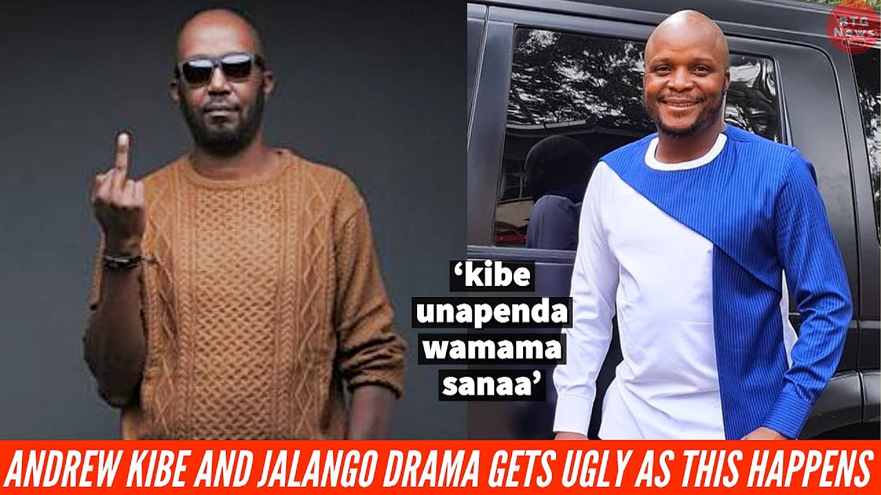 DRAMA AS JALANG'O CALLS ANDREW KIBE SKIRTS LOVER! KIBE SAVAGELY RESPONDS ON BEING TOLD TO ...