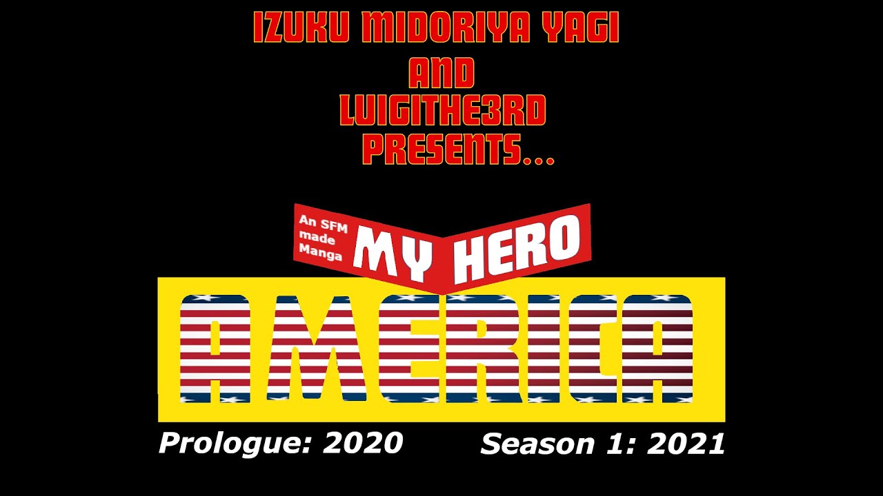 (MHA/SFM) My Hero America Reveal Teaser! - YouTube