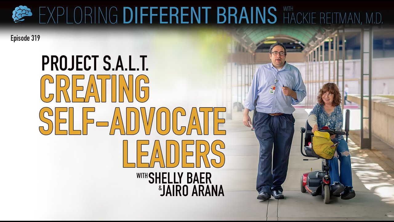 Project S.A.L.T.: Creating Self-Advocate Leaders w/ U of Miami's Shelly ...