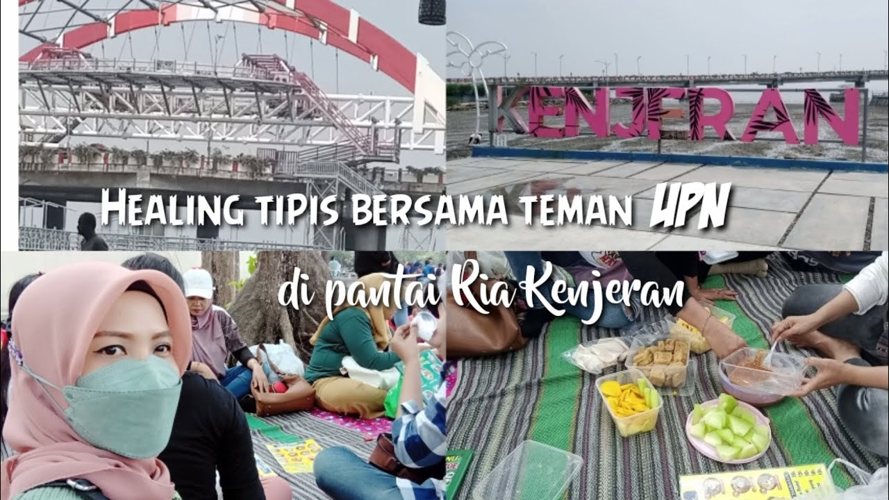 Healing tipis bersama teman UPN di pantai Ria Kenjeran - YouTube