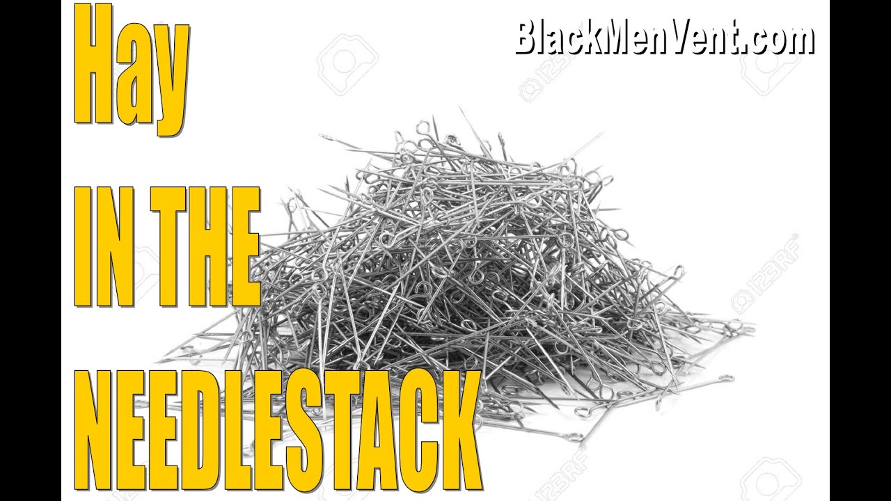 Hay In The Needle Stack - YouTube