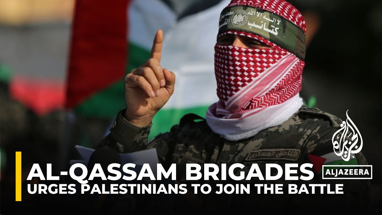 Al-Aqsa flood: Al-Qassam Brigades call on All Palestinians to ‘Join the ...