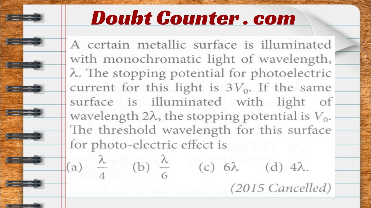 A certain metallic surface is illuminated with monochromatic light of ...