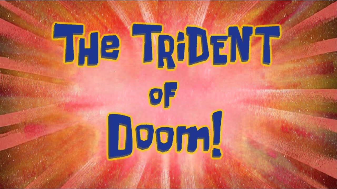 Title Card Series Ep. 12: The Trident Of Doom! (S1 Finale) - YouTube