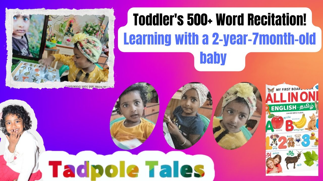 Toddler's 500+ Word Recitation! Learning with a 2-year-7month-old baby ...