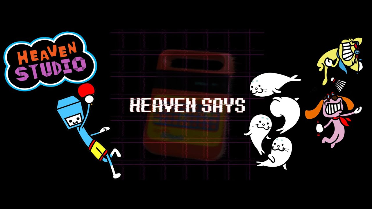 Heaven Studio Custom Remix: HEAVEN SAYS. - YouTube