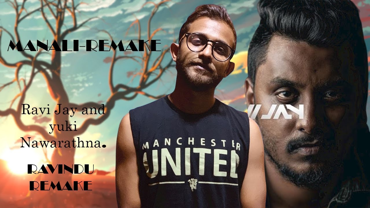 - Yuki Navaratne and Ravi jay remake by ravindu vidushaka - YouTube