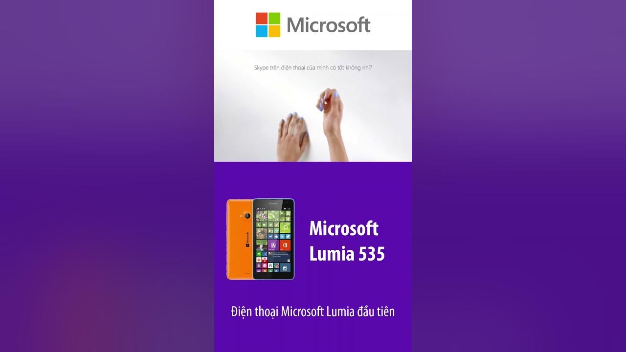 Microsoft Lumia 535 - Điện thoại Microsoft Lumia đầu tiên #microsoft #nokia #lumia - YouTube