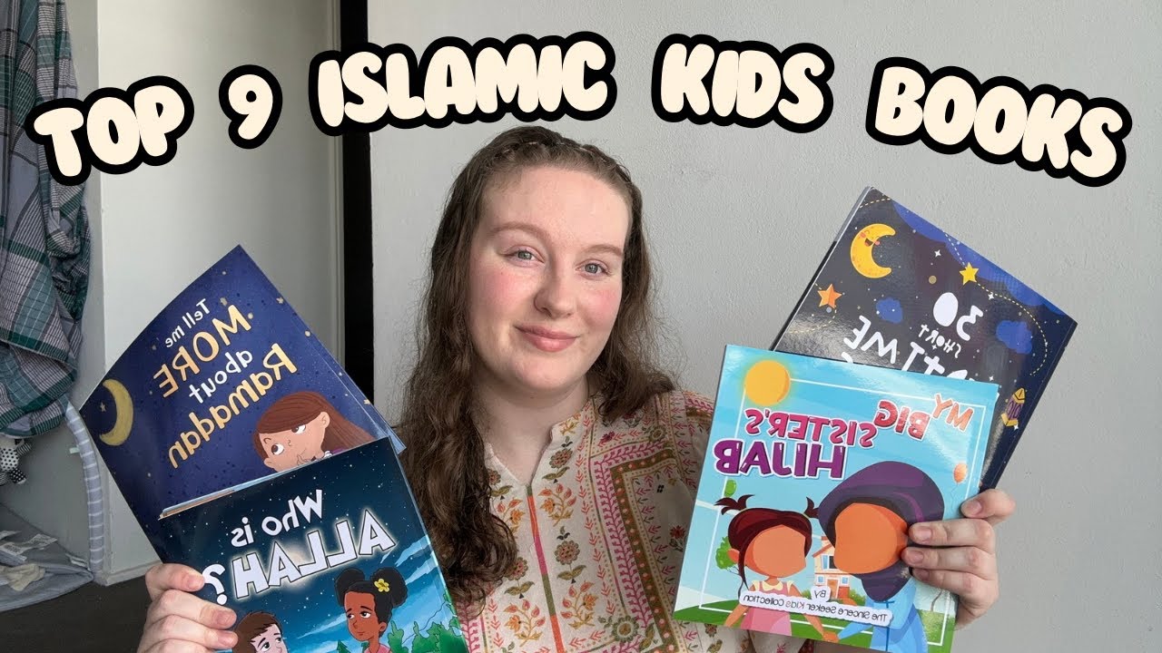 Top 9 Islamic Books for Kids (Ages 0-7+) | Perfect for Ramadan & Eid ...
