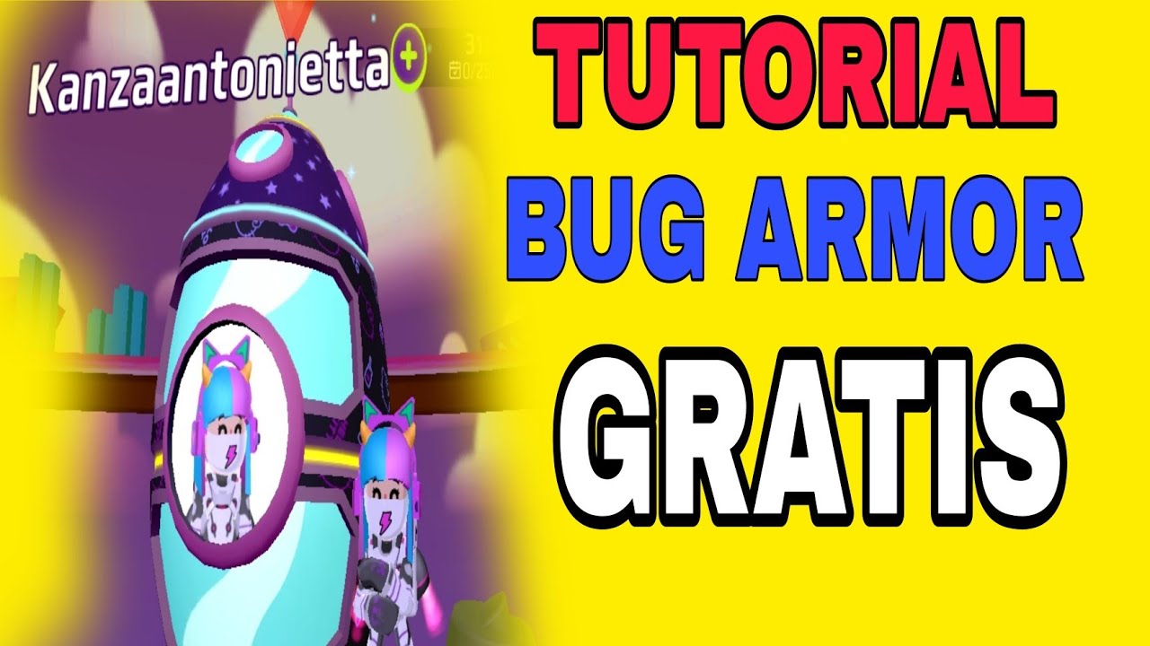 CARA MENDAPATKAN BUG ARMOR GRATIS - YouTube