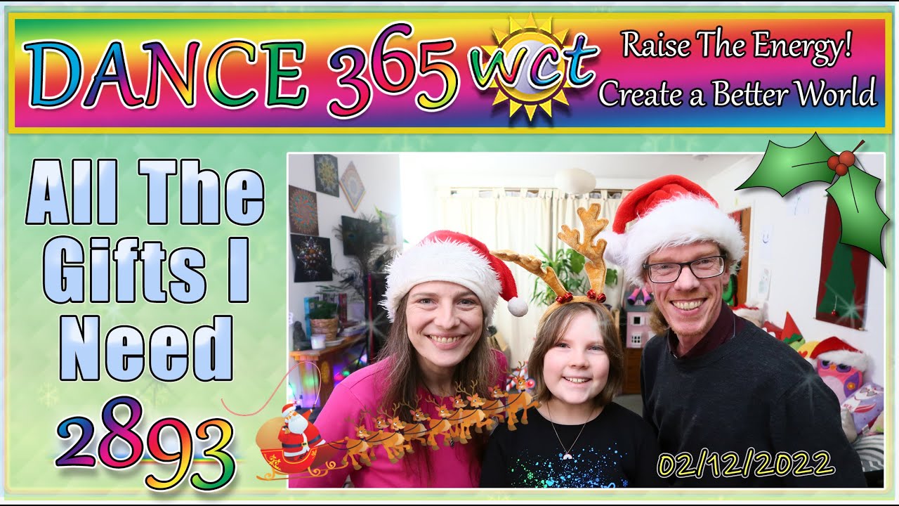 ALL THE GIFTS I NEED! DAY 2893 DANCE 365 - YouTube