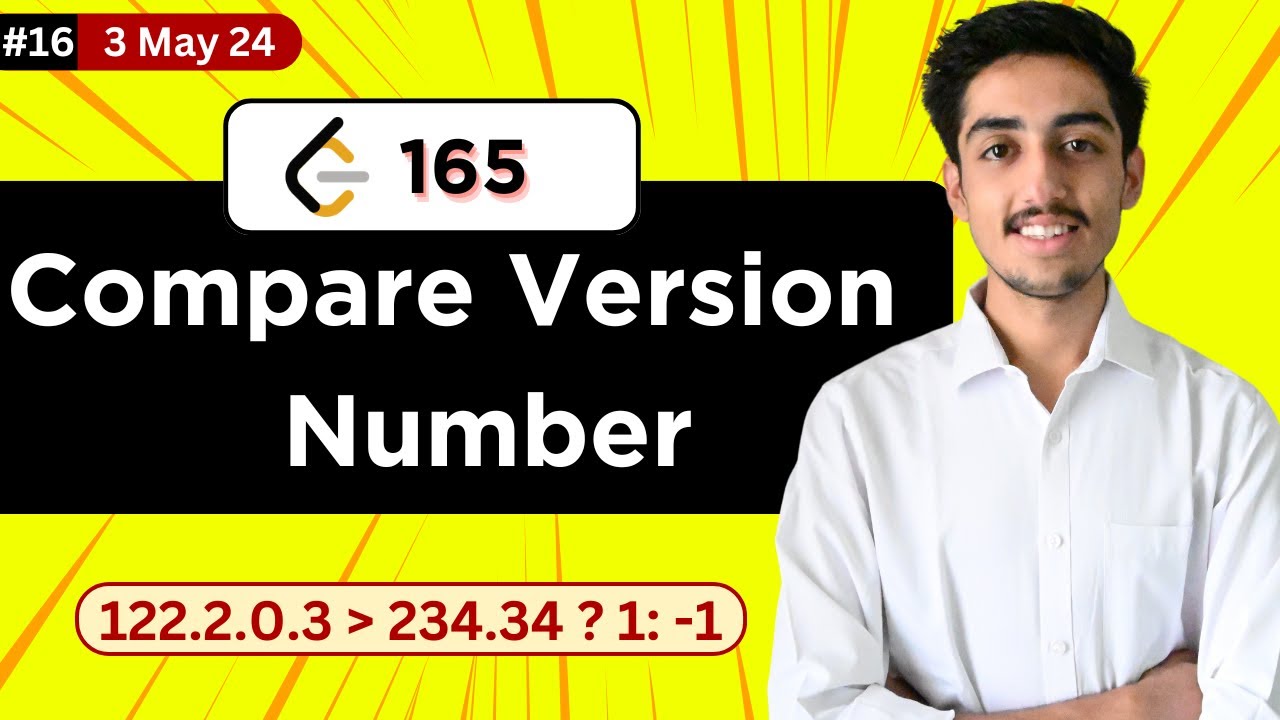 BEATS 100.00 % || LeetCode 165 || Compare Version Number || POTD || 3 May 24 - YouTube
