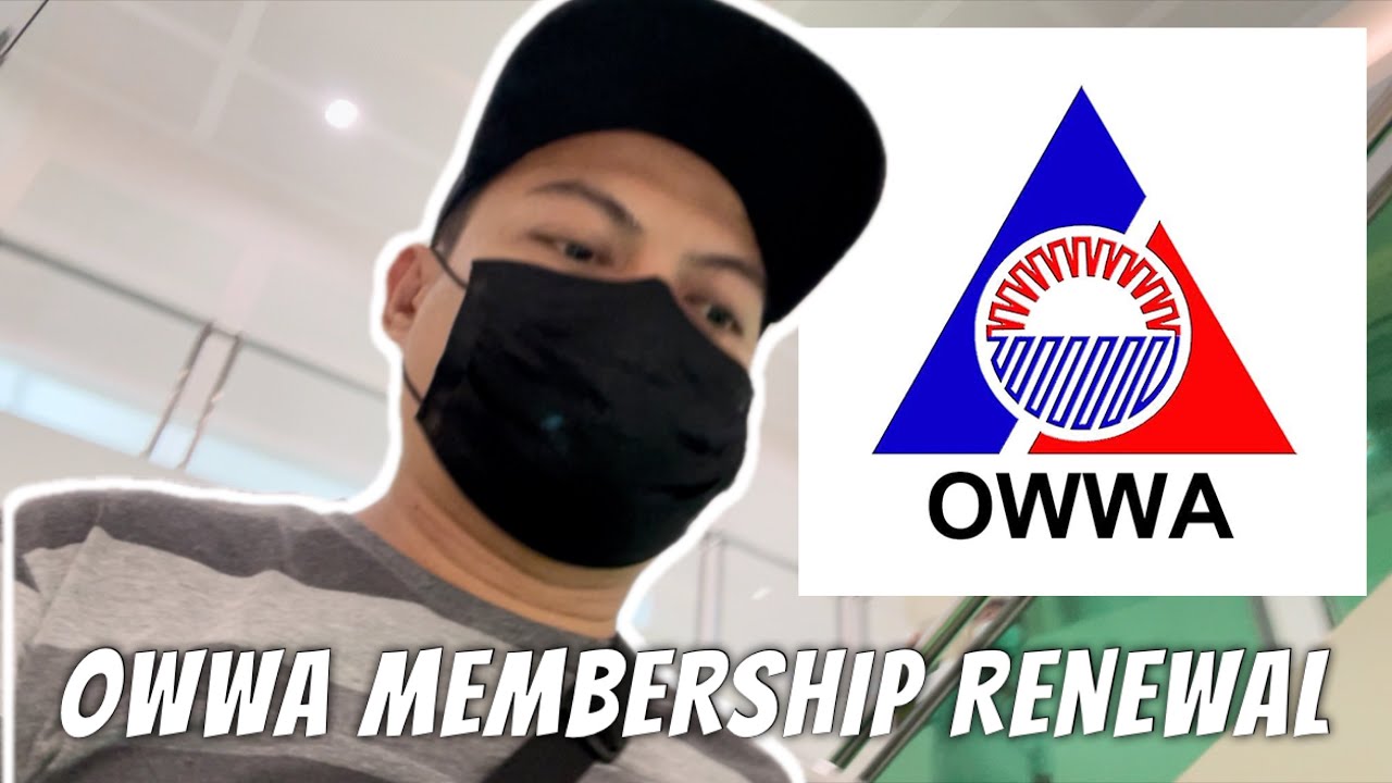PAANO MAGRENEW NG MEMBERSHIP SA OWWA? OWWA Region 3 | Biyaherong Guro ...