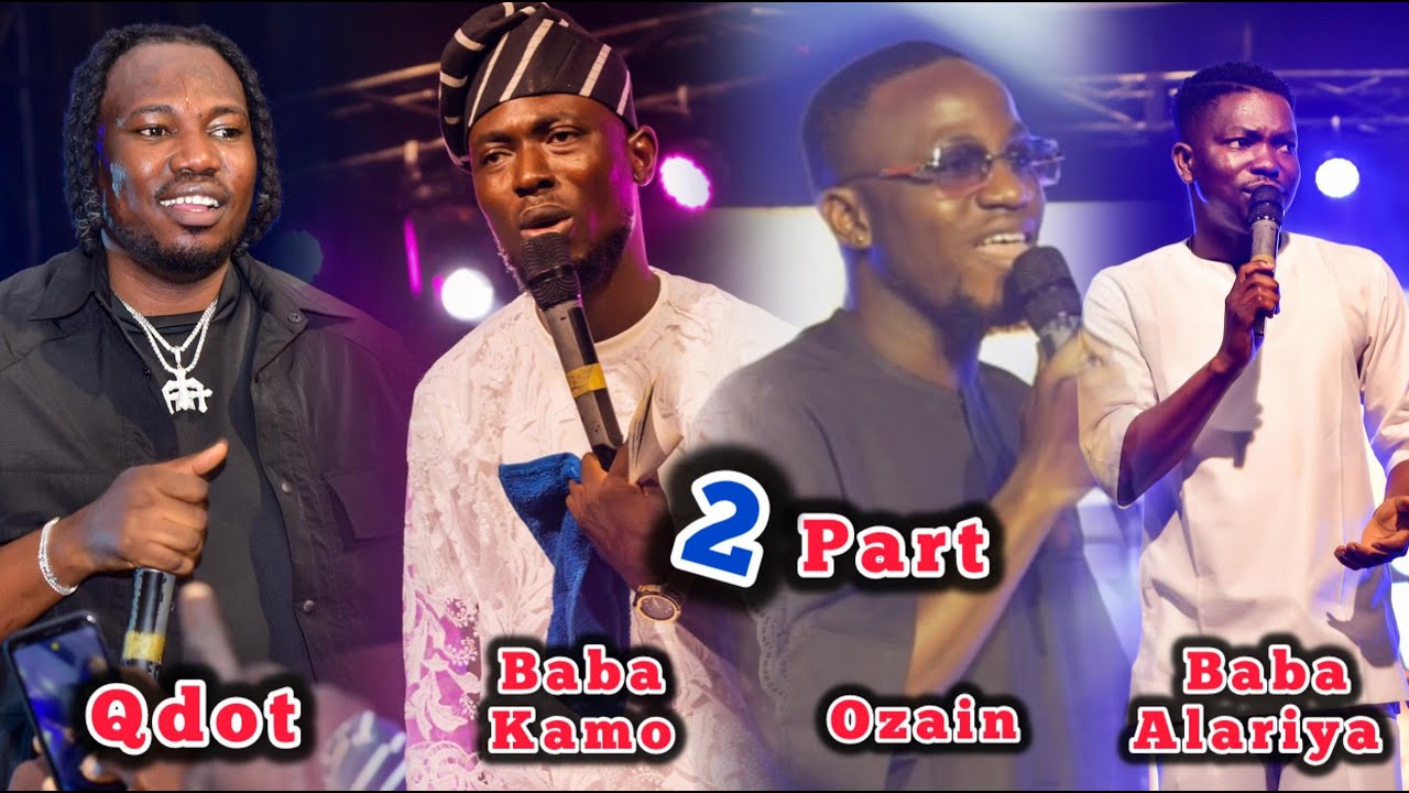 Qdot, Ozain, Baba Alariya, Baba kamo, Dr smile Performance Part 2 ...