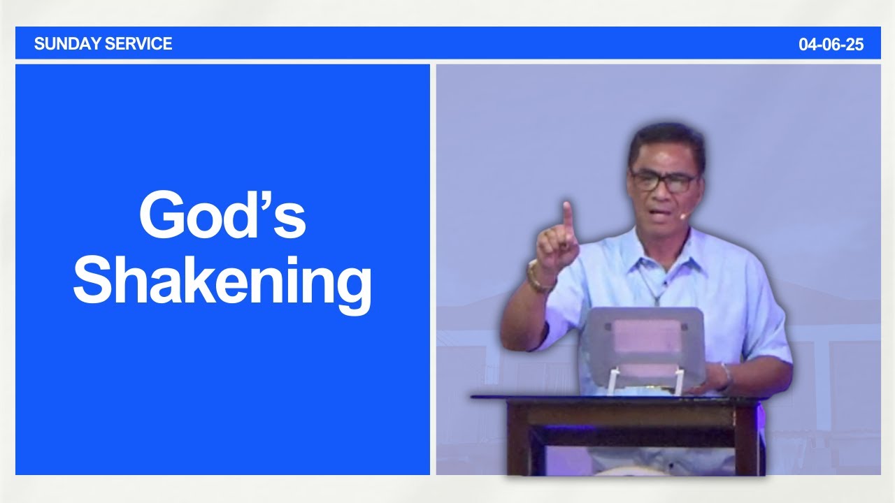 God's Shakening | Sunday Service | April 6, 2025 - YouTube