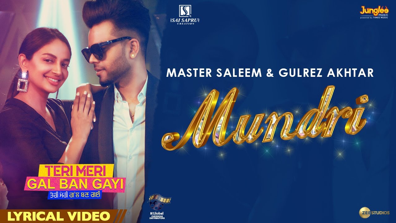 Mundri | Lyrical Video | Teri Meri Gal Ban Gayi | Akhil | Rubina ...
