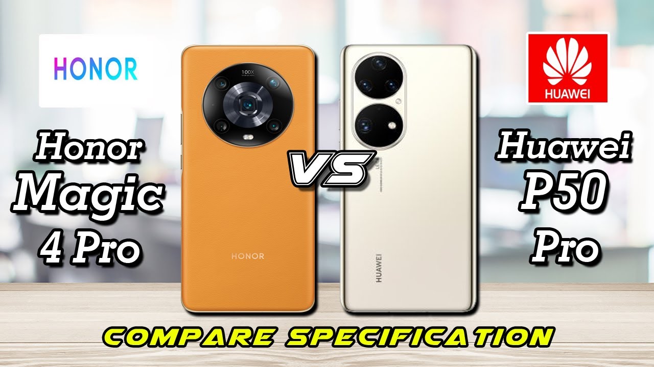 Honor Magic 4 Pro vs Huawei P50 Pro - YouTube
