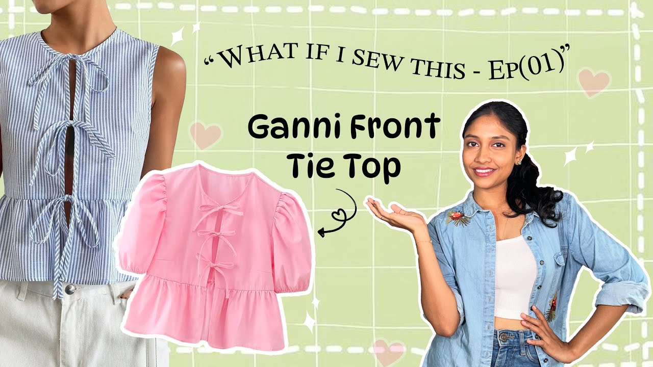 தமிழ்|GANNI FRONT TIE TOP 🎀 |SEWING TUTORIAL|DIY GANNI FRONT TIE TOP ️ ...