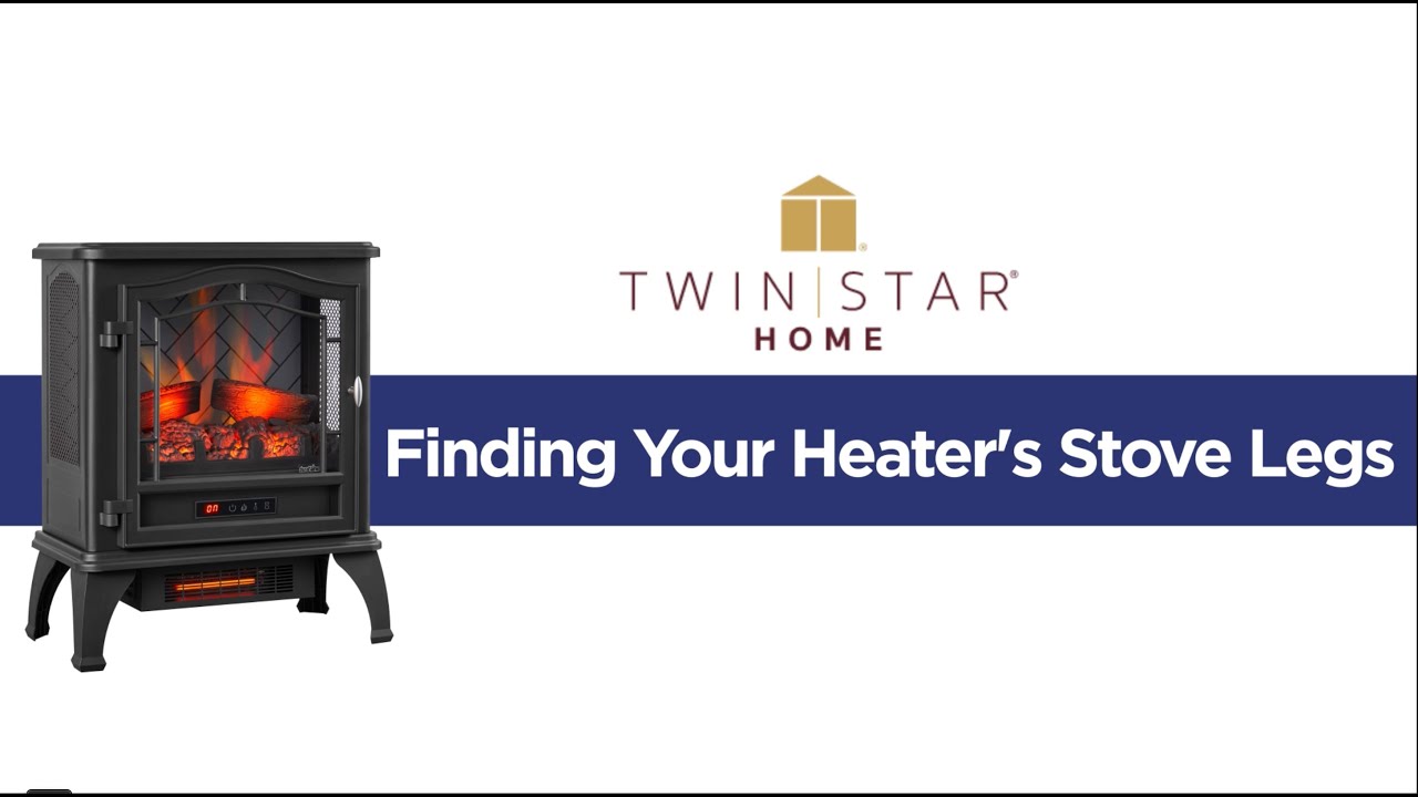How to Find Your Electric Fireplace Stove Heater Legs - YouTube