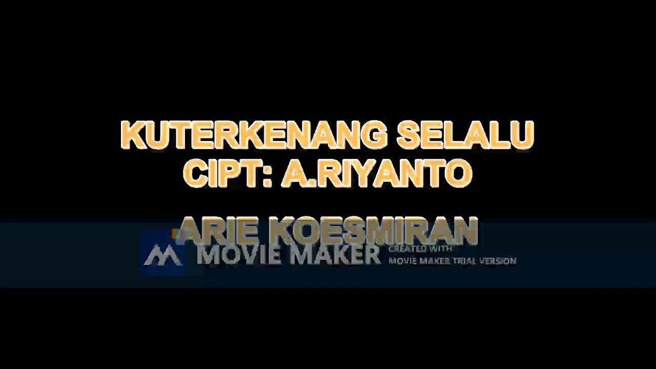 ARIE KOESMIRAN KUTERKENANG SELALU (CIPT: A.RIYANTO) - YouTube